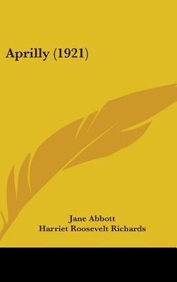 Aprilly by Jane D. Abbott | Goodreads