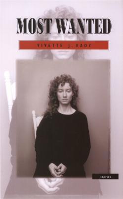 Most Wanted by Vivette Kady | Goodreads