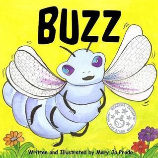 Buzz by Mary Jo Prado | Goodreads