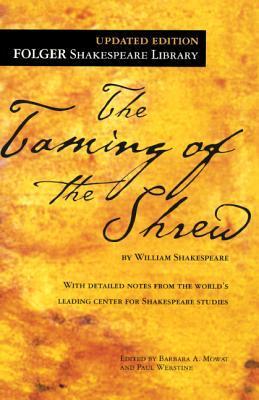 The Taming of the Shrew (Folger Shakespeare) by William Shakespeare ...