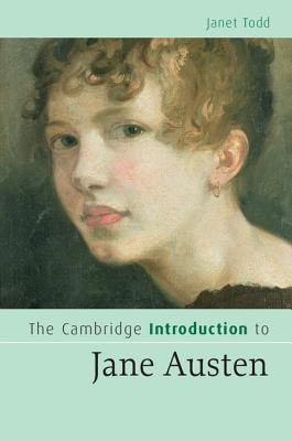 The Cambridge Introduction to Jane Austen by Janet Todd | Goodreads