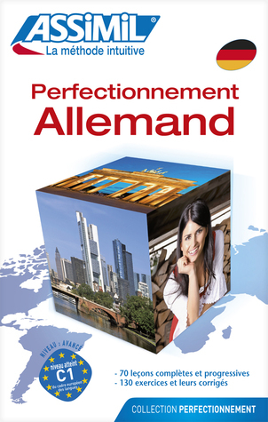Assimil - Perfectionnement allemand. by Volker Eismann | Goodreads