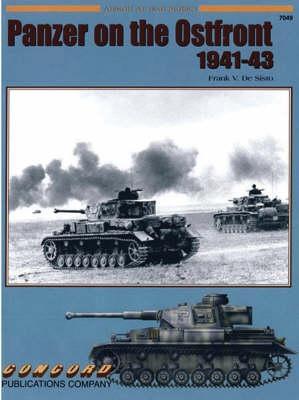 Panzer on the Ostfront 1941-1943 by Frank V. De Sisto | Goodreads