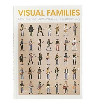 Visual Families: Graphic Storytelling in Design and Illustration by ...