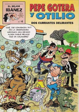 Pepe Gotera y Otilio. Dos currantes delirantes by Francisco Ibáñez ...