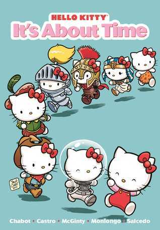 It's About Time (Hello Kitty Graphic Novels, #6) by Jacob Chabot ...