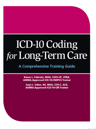 ICD-10 Coding for Long-Term Care: A Comprehensive Training Guide by ...