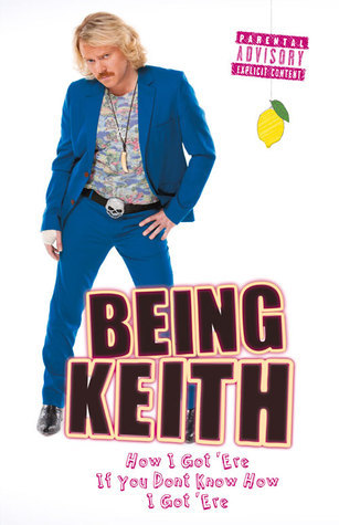 Being Keith by Keith Lemon | Goodreads