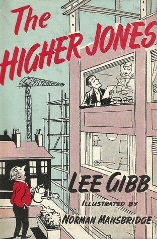 The Higher Jones by Lee Gibb | Goodreads