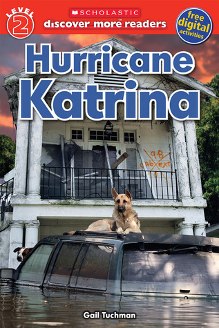 Hurricane Katrina by Gail Tuchman | Goodreads