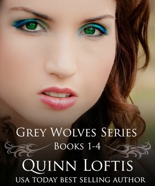 Grey Wolves Series Books 1 - 4 (The Grey Wolves #1-4) by Quinn Loftis ...