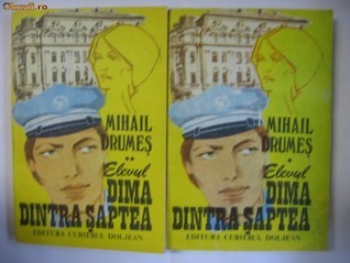 Elevul Dima dintr-a şaptea vol. 1 & 2 by Mihail Drumeş | Goodreads