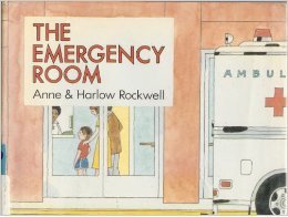 Emergency Room by Anne Rockwell | Goodreads