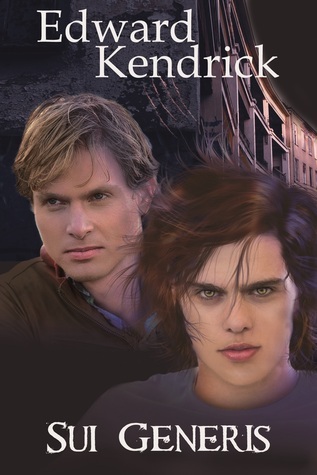 Sui Generis by Edward Kendrick | Goodreads