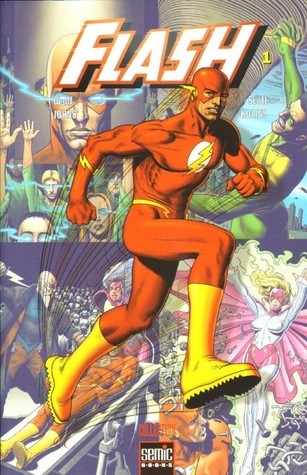 Flash, tome 1 by Geoff Johns | Goodreads
