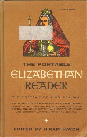 The Portable Elizabethan Reader by Hiram Haydn | Goodreads