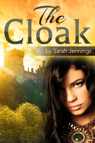The Cloak by Sarah Jennings | Goodreads