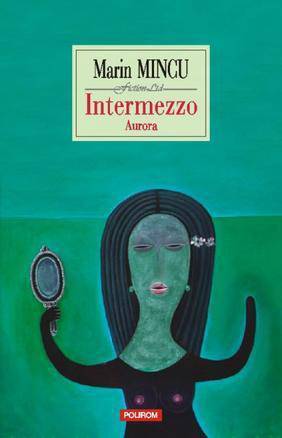 Intermezzo. Aurora by Marin Mincu | Goodreads
