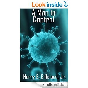 A Man in Control by Harry E. Gilleland Jr. | Goodreads