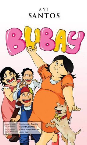 Bubay (Book 1) by Ayi Santos | Goodreads