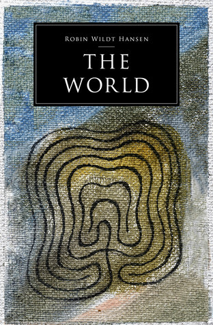 The World by Robin Wildt Hansen | Goodreads