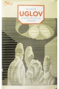 Chirurgovo srdce by Fyodor Uglov | Goodreads