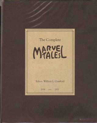 The Complete Marvel Tales by William L. Crawford | Goodreads