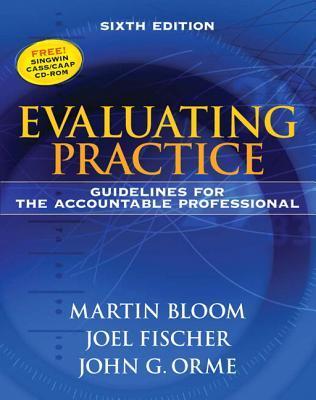 Evaluating Practice: Guidelines for the Accountable Professional by ...