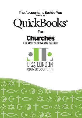 QuickBooks for Churches by Lisa London | Goodreads