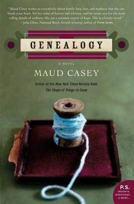 Genealogy by Maud Casey | Goodreads