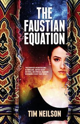 The Faustian Equation by Tim Neilson | Goodreads