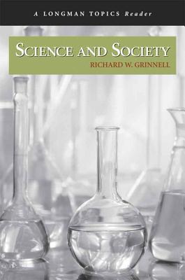 Science And Society by Richard W. Grinnell | Goodreads