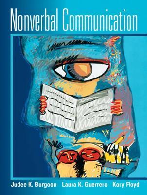 Nonverbal Communication by Judee K. Burgoon | Goodreads