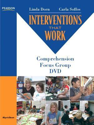 Interventions that Work: Comprehension Focus Group DVD by Linda J. Dorn ...