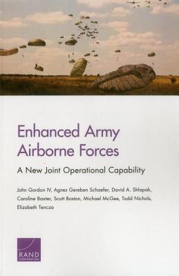Enhanced Army Airborne Forces: A New Joint Operational Capability by ...
