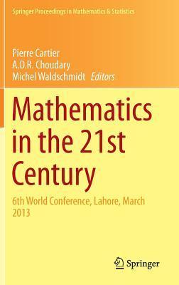 Mathematics in the 21st Century: 6th World Conference, Lahore, March ...