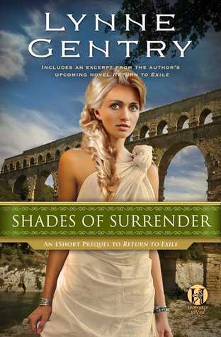 Shades of Surrender: An eShort Prequel to Return to Exile by Lynne ...