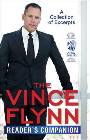 The Vince Flynn Reader's Companion: A Collection of Excerpts by Vince ...