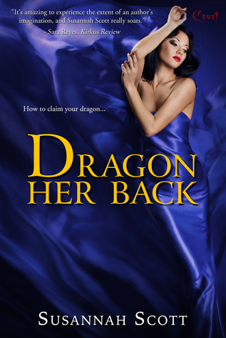 Dragon Her Back (Las Vegas Dragons, #3) by Susannah Scott | Goodreads