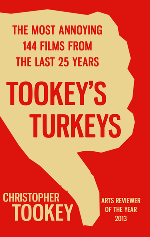 Tookey's Turkeys by Christopher Tookey | Goodreads