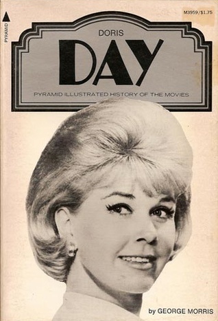 Doris Day by George Morris | Goodreads