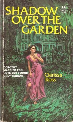 Shadow Over the Garden by Clarissa Ross | Goodreads