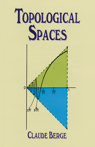 Topological Spaces: Including a Treatment of Multi-Valued Functions, Vector Spaces and Convexity ...