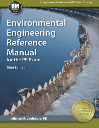 Environmental Engineering Reference Manual, 3rd Edition by Michael R ...