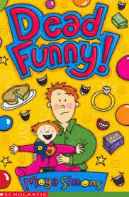 Dead Funny! by Moya Simons | Goodreads