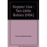 Ten Little Babies by Lisa Kopper | Goodreads