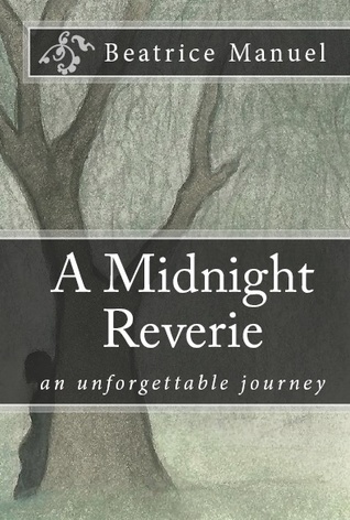 A Midnight Reverie by Beatrice Ann Maria Manuel | Goodreads