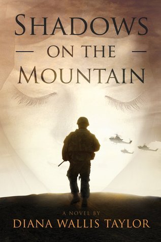 Shadows on the Mountain by Diana Wallis Taylor | Goodreads