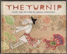 The Turnip by Janina Domanska | Goodreads
