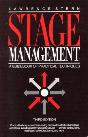 Stage Management: A Guidebook of Practical Techniques by Lawrence Stern ...